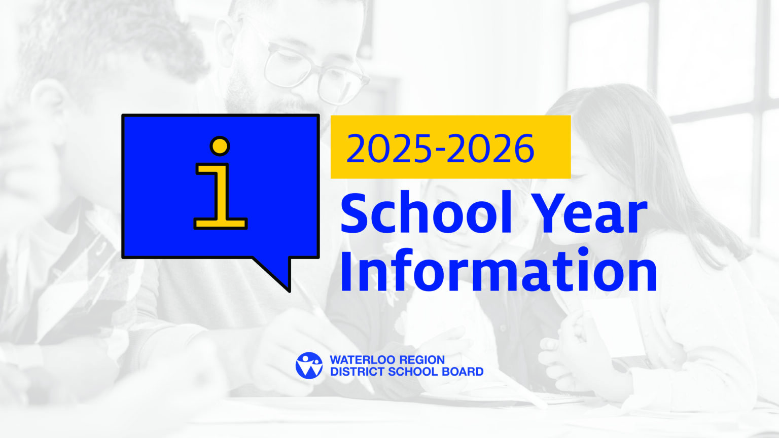 2025-2026 School Year Information - Waterloo Region District School ...