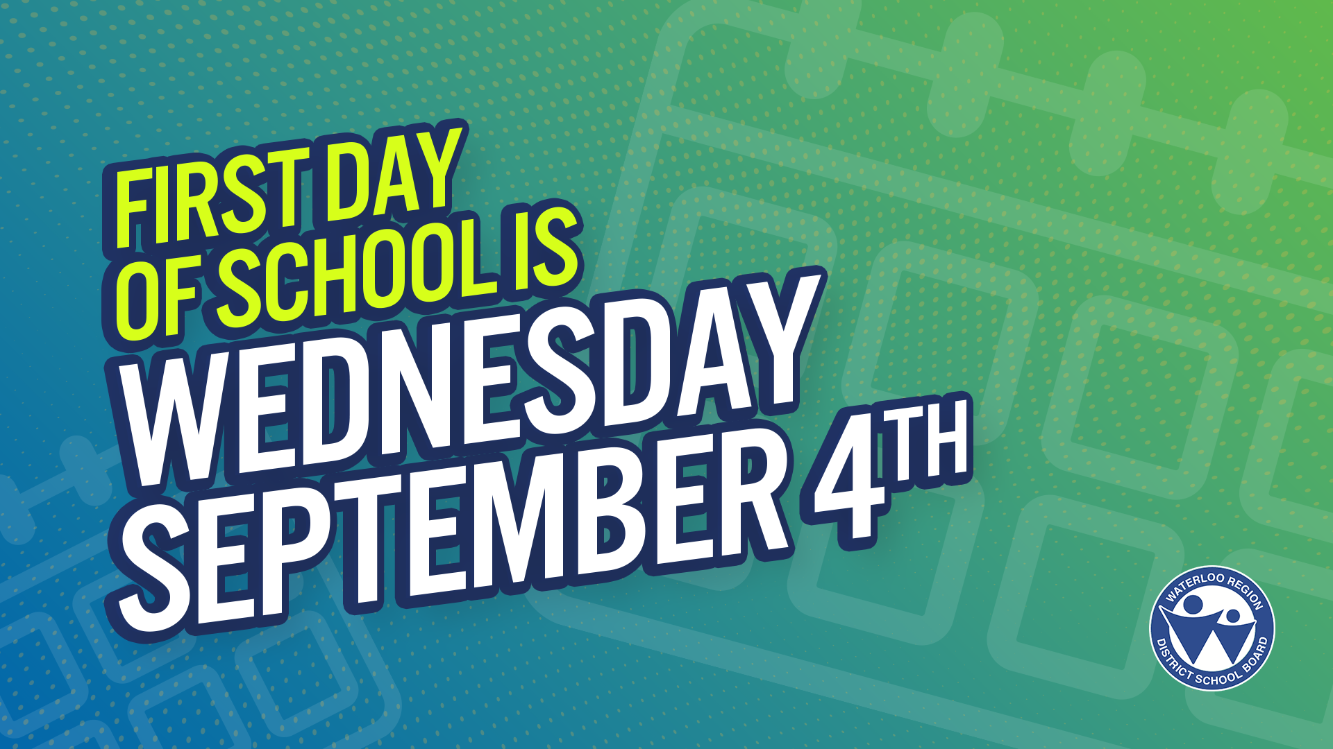 Getting Ready for the 2024-2025 School Year - Waterloo Region District ...