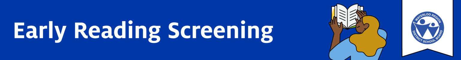 Early Reading Screening - Waterloo Region District School Board ...
