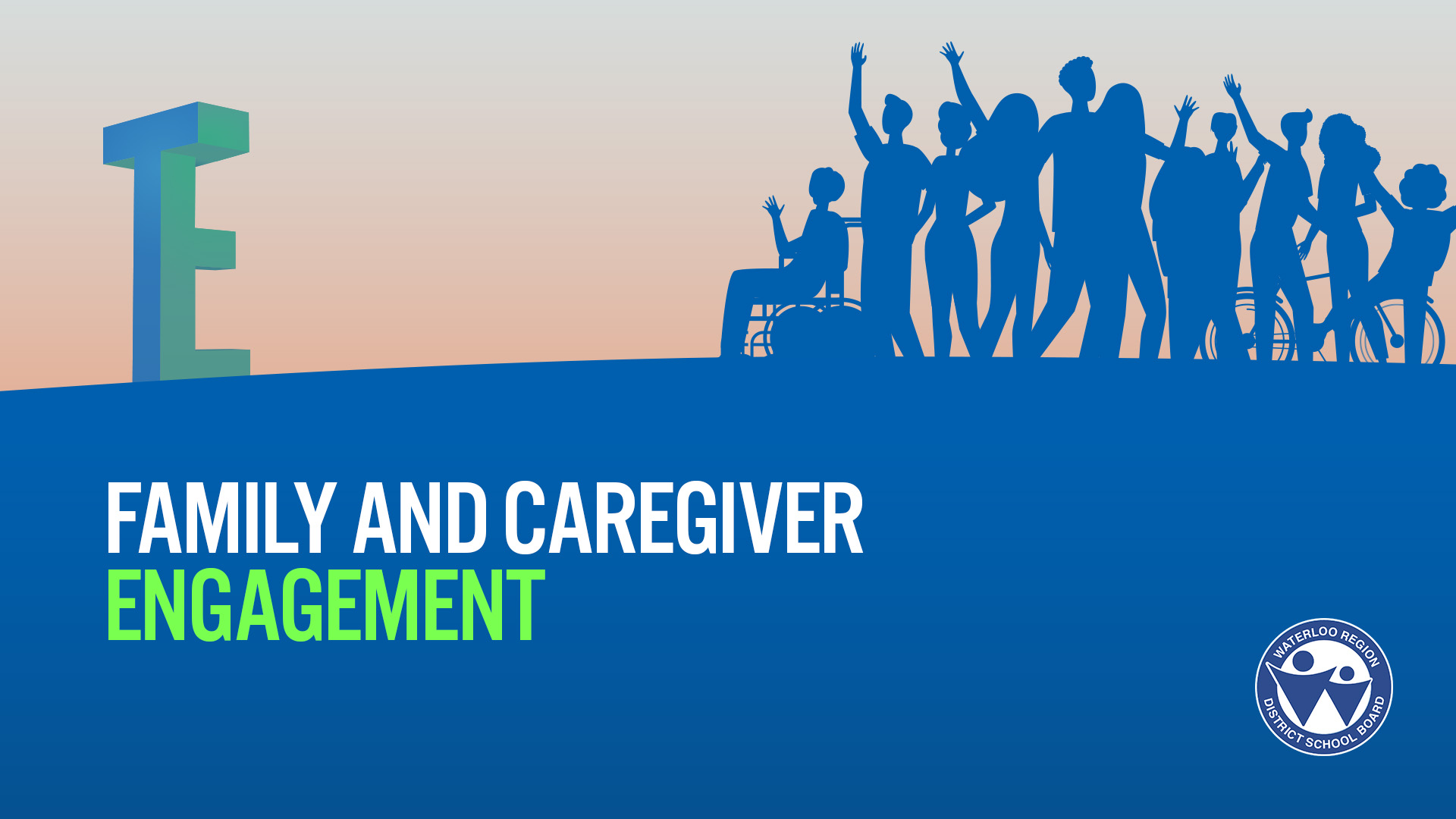 Family and Caregiver Engagement | Transforming Education Through ...
