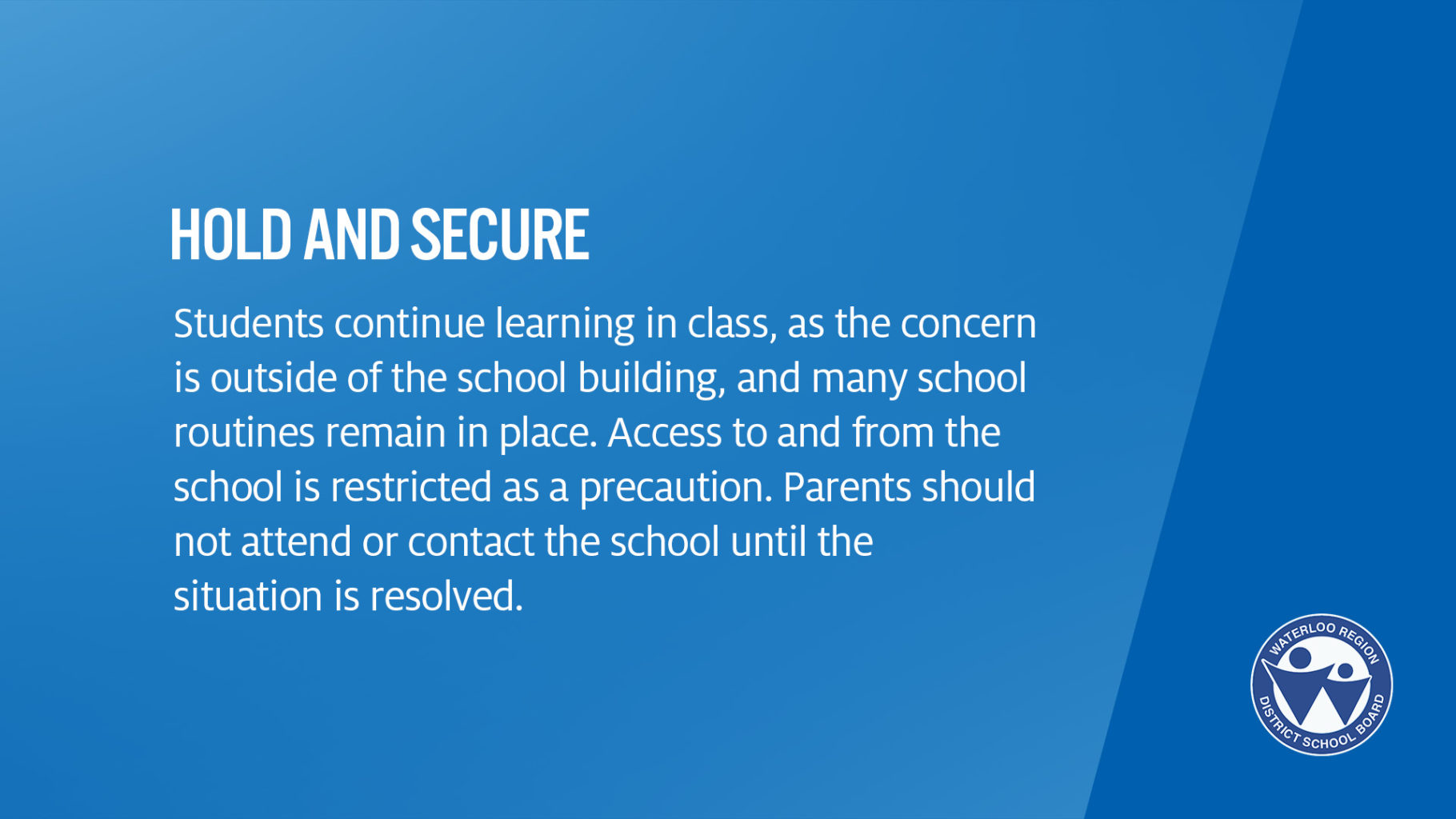 Hold and Secure at Multiple Schools - Waterloo Region District School ...
