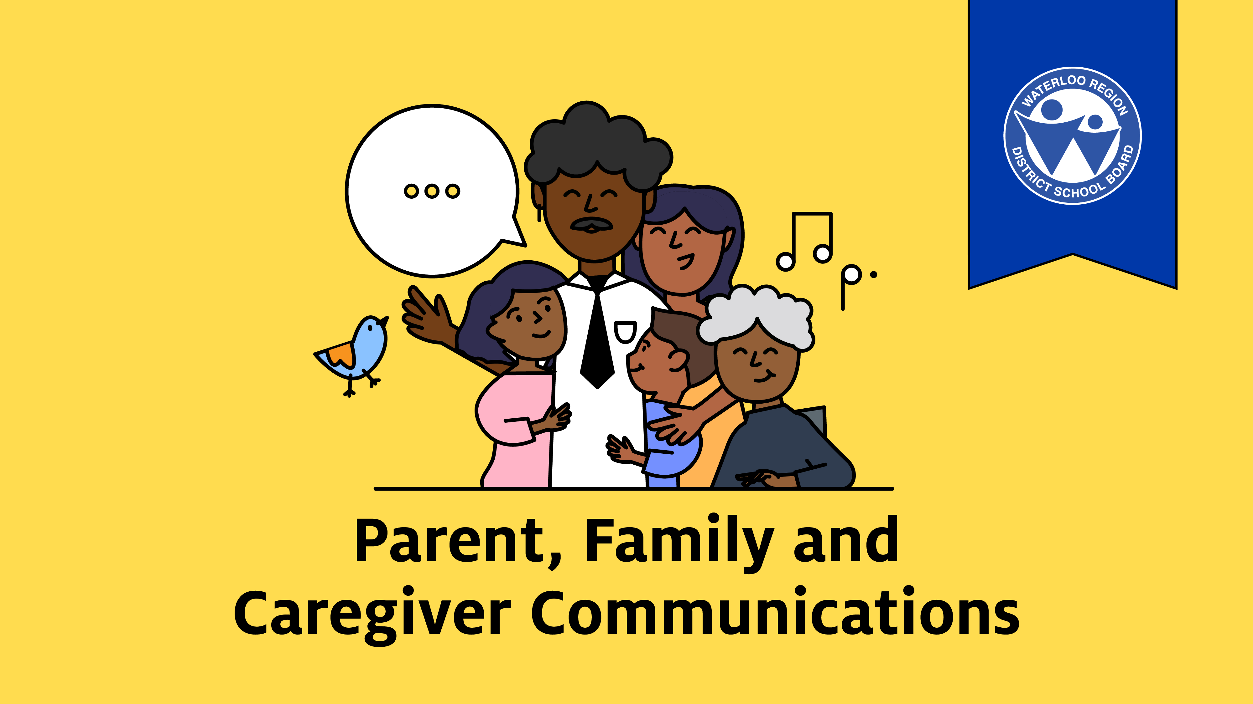 Parent, Family and Caregiver Communications Protocol - Waterloo Region ...