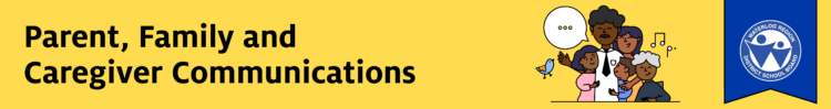 Parent, Family and Caregiver Communications Protocol - Waterloo Region ...