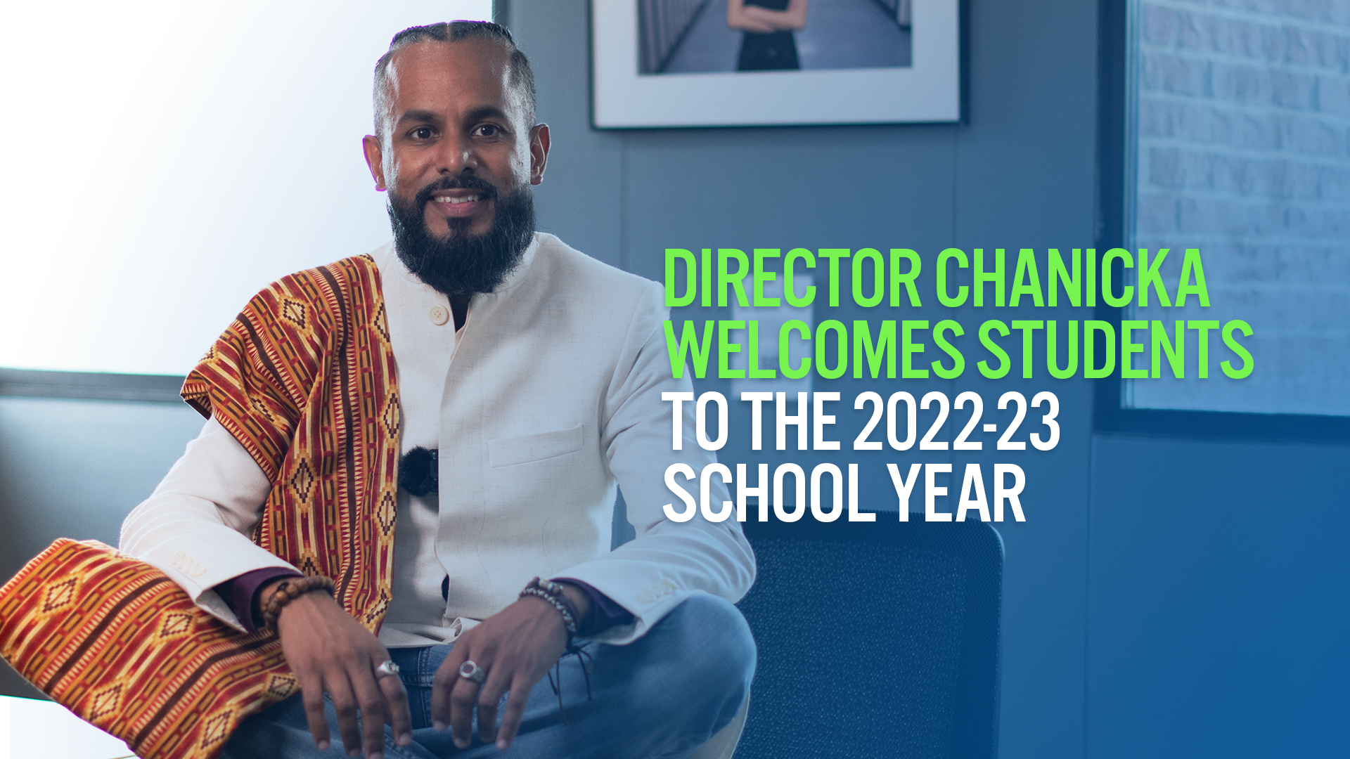 Director chanicka Welcomes Students to the 2022-23 School Year ...